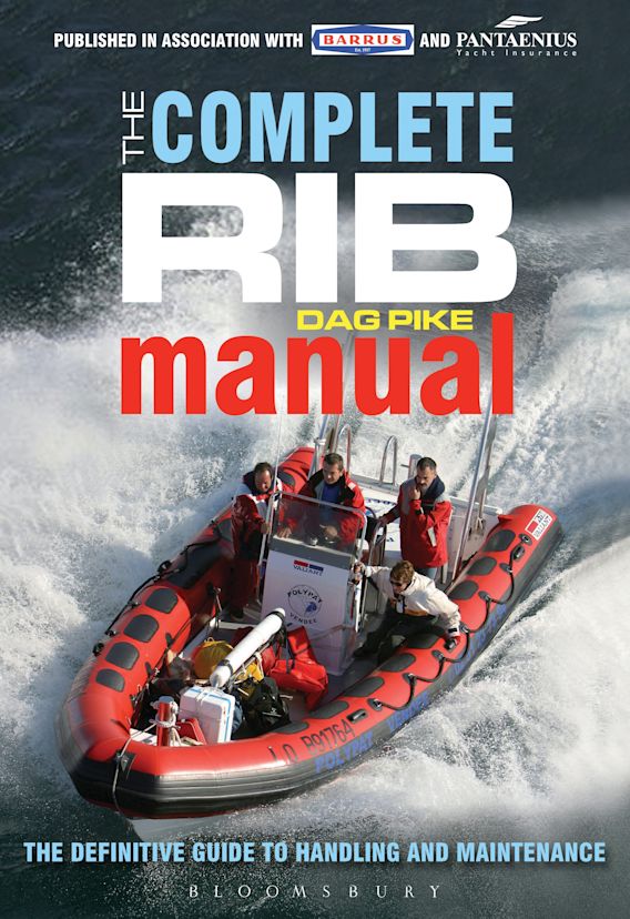 The Complete RIB Manual: The Definitive Guide to Design, Handling and ...