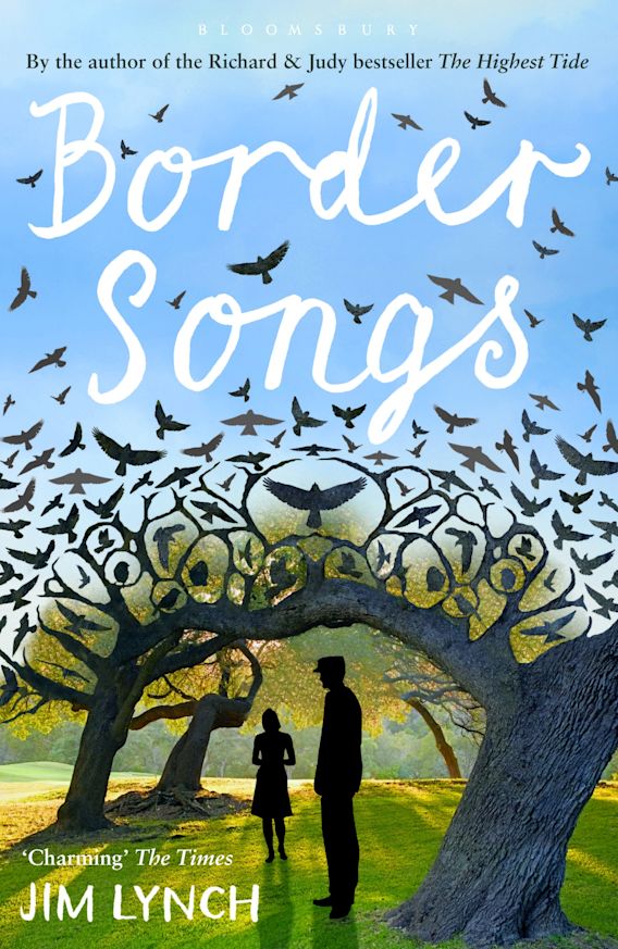 Border Songs: : Jim Lynch: Bloomsbury Publishing