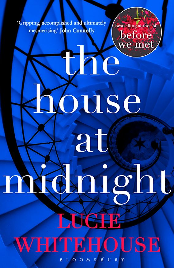 The House at Midnight: : Lucie Whitehouse: Bloomsbury Paperbacks