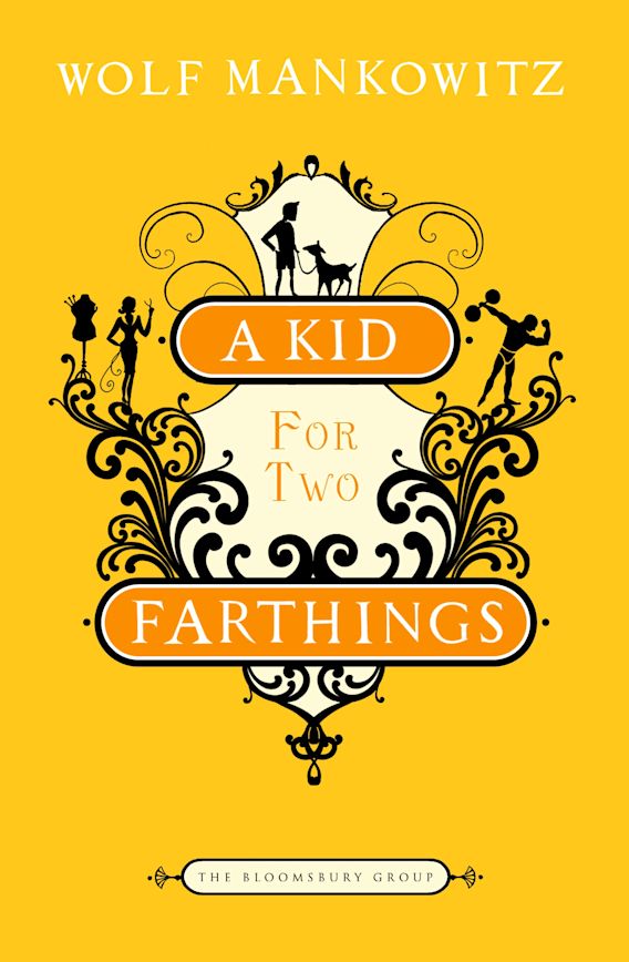 A Kid for Two Farthings: The Bloomsbury Group: Wolf Mankowitz ...