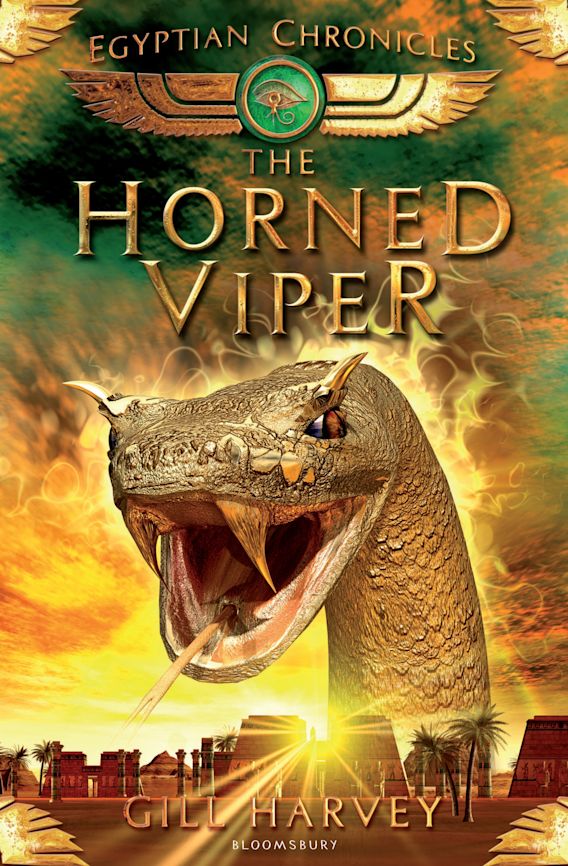 The Horned Viper: Egyptian Chronicles 2: Gill Harvey: Bloomsbury ...