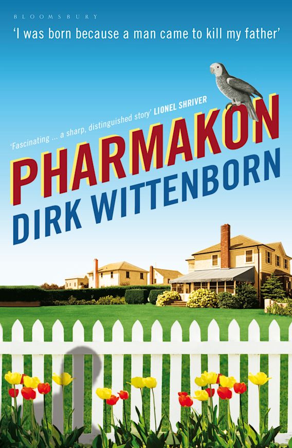 Pharmakon: : Dirk Wittenborn: Bloomsbury Paperbacks