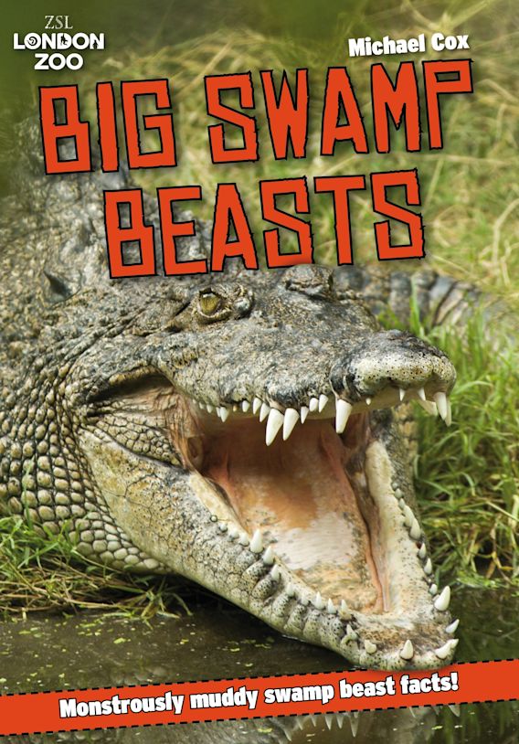 ZSL Big Swamp Beasts: : Michael Cox: Bloomsbury Children's Books