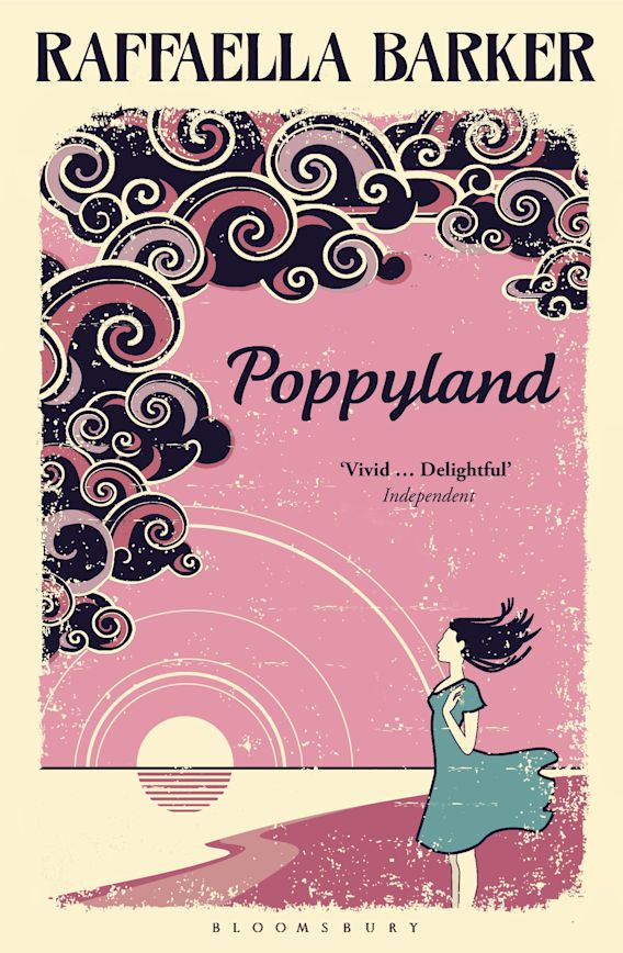 Poppyland: A Love Story: Raffaella Barker: Bloomsbury Paperbacks