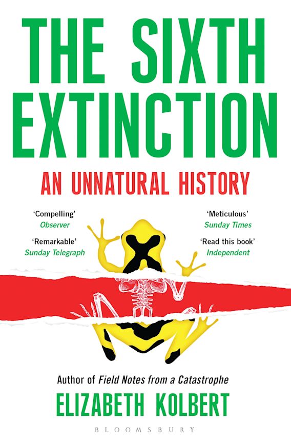 The Sixth Extinction: An Unnatural History: Elizabeth Kolbert ...