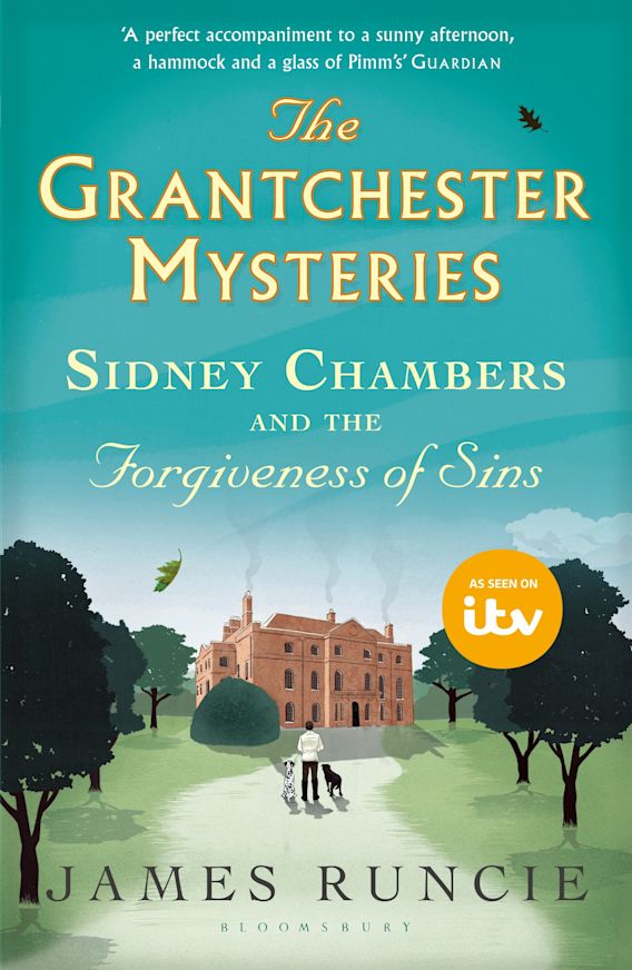 Sidney Chambers and The Forgiveness of Sins: Grantchester Mysteries 4 ...