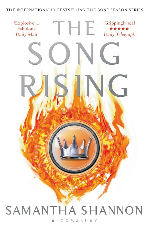 The Song Rising: : The Bone Season Samantha Shannon Bloomsbury Publishing