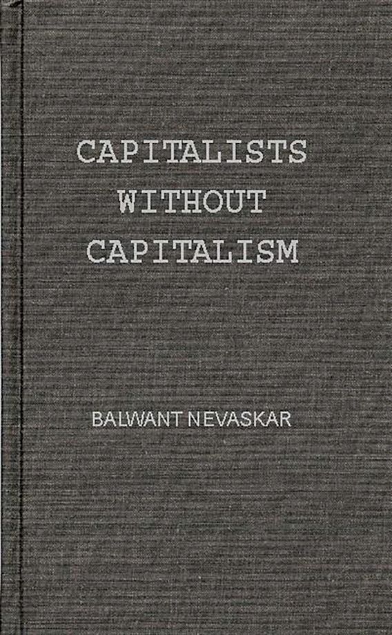Capitalists without Capitalism: The Jains of India and the Quakers of ...
