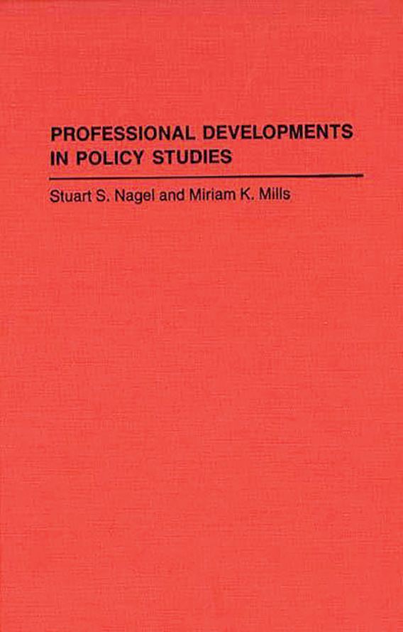 Professional Developments in Policy Studies: : Contributions in ...