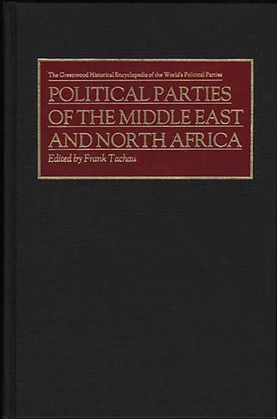 Political Parties of the Middle East and North Africa: : The Greenwood ...