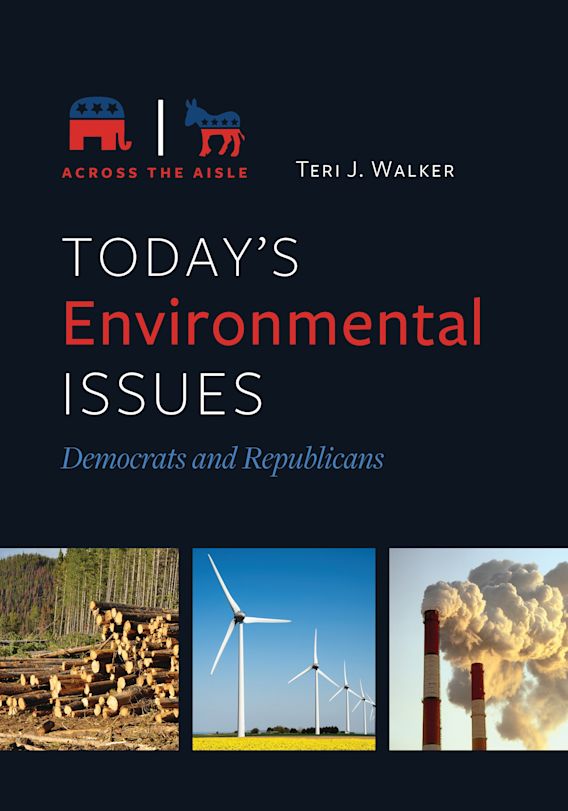 Today's Environmental Issues: Democrats and Republicans: Across the ...
