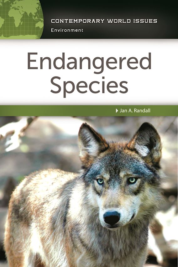 Endangered Species: A Reference Handbook: Contemporary World Issues Jan ...