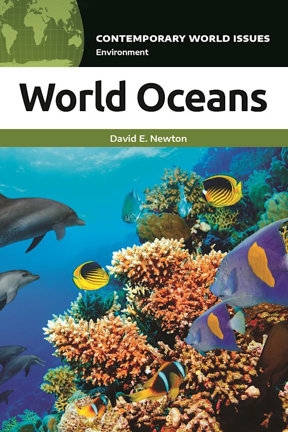 World Oceans: A Reference Handbook: Contemporary World Issues David E ...
