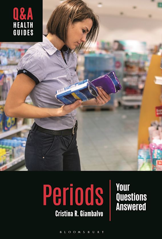 Periods: Your Questions Answered: Q&A Health Guides Cristina R ...