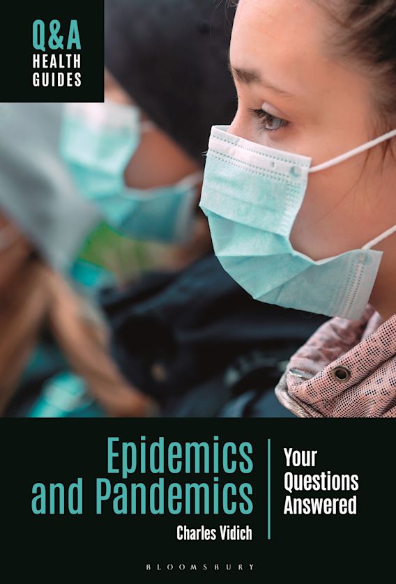 Epidemics and Pandemics: Your Questions Answered: Q&A Health Guides ...