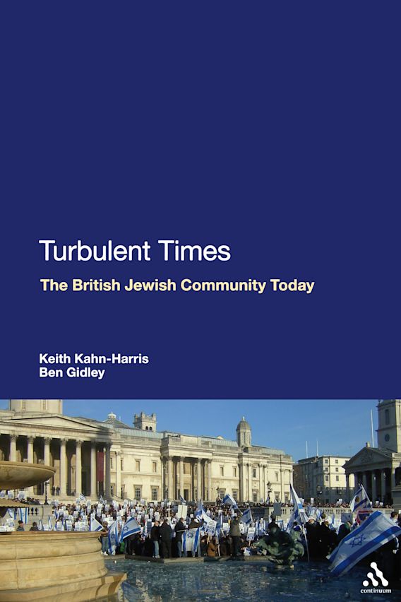Turbulent Times: The British Jewish Community Today: Keith Kahn-Harris ...