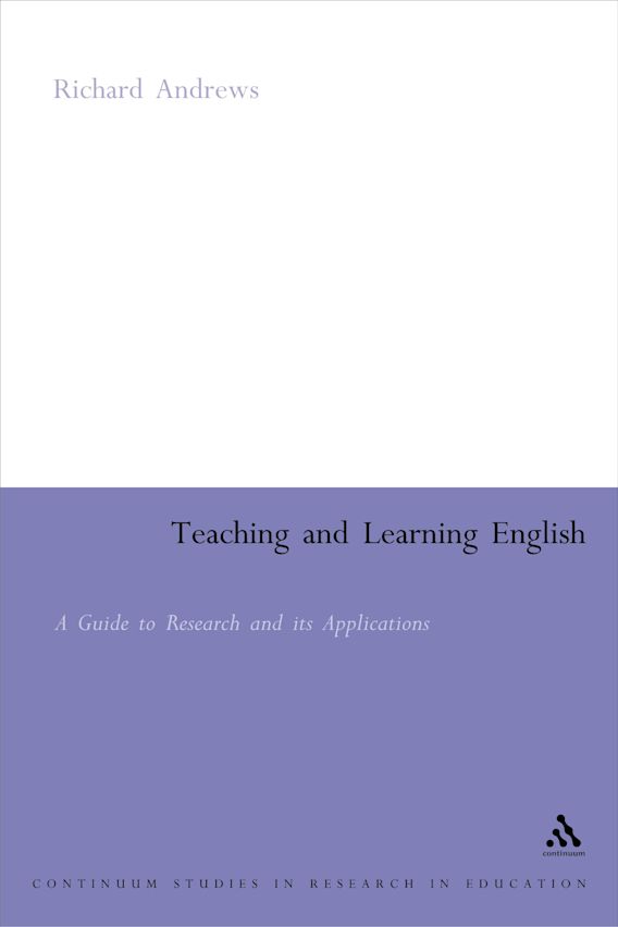 Teaching and Learning English: A Guide to Recent Research and its ...