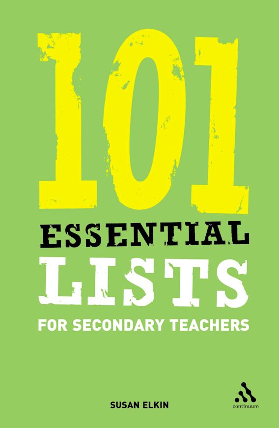 101 Essential Lists for Secondary Teachers: : 101 Essential Lists Susan ...