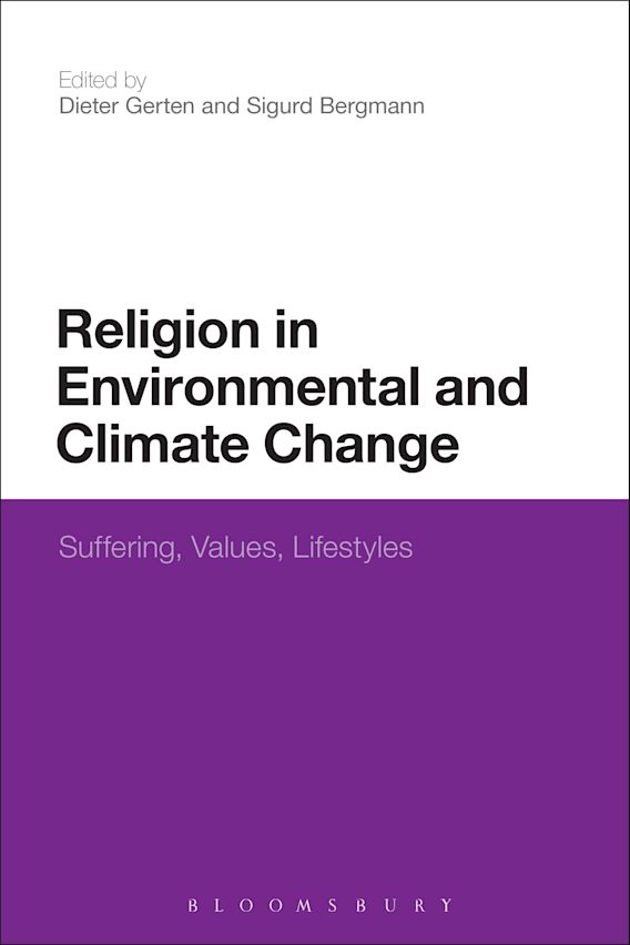 Religion in Environmental and Climate Change: Suffering, Values ...
