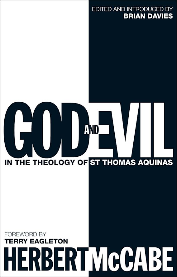 God and Evil: In the Theology of St Thomas Aquinas: Herbert McCabe ...