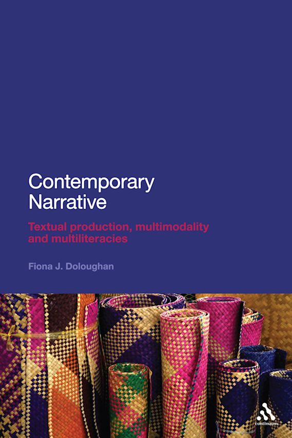 Contemporary Narrative: Textual production, multimodality and ...