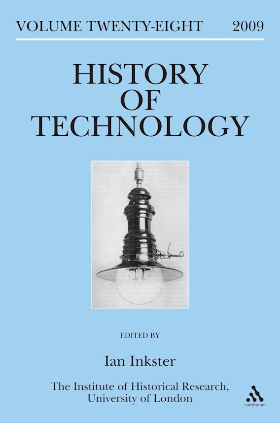 History of Technology Volume 28: : History of Technology Ian Inkster ...