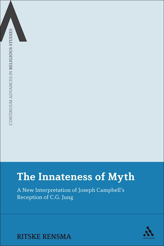 The Innateness of Myth: A New Interpretation of Joseph Campbell's ...