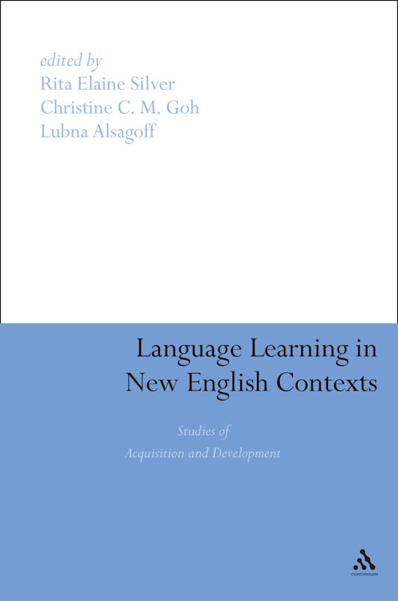 Language Learning in New English Contexts: Studies of Acquisition and ...