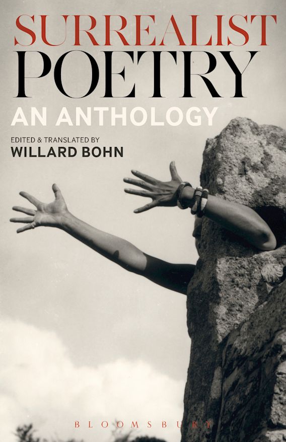 Surrealist Poetry: An Anthology: Willard Bohn: Bloomsbury Academic
