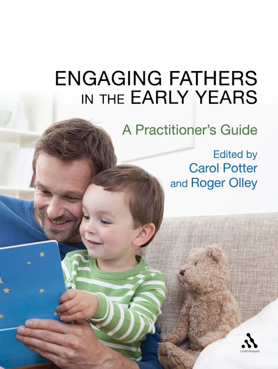 Engaging Fathers in the Early Years: A Practitioner's Guide: Carol ...