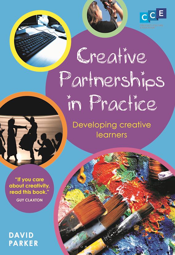 Creative Partnerships in Practice: Developing Creative Learners: David ...