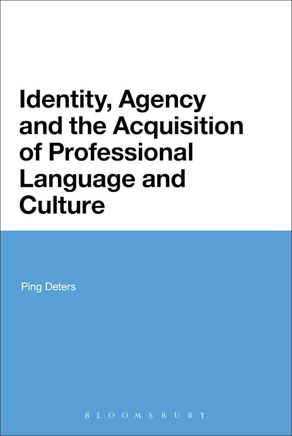 Identity, Agency and the Acquisition of Professional Language and ...