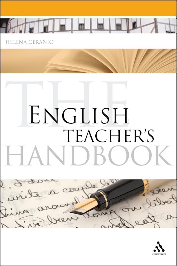 The English Teacher's Handbook: : Continuum Education Handbooks Helena ...