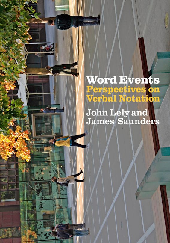 Word Events Perspectives On Verbal Notation John Lely Continuum word-events-perspectives-on-verbal-notation-john-lely-continuum