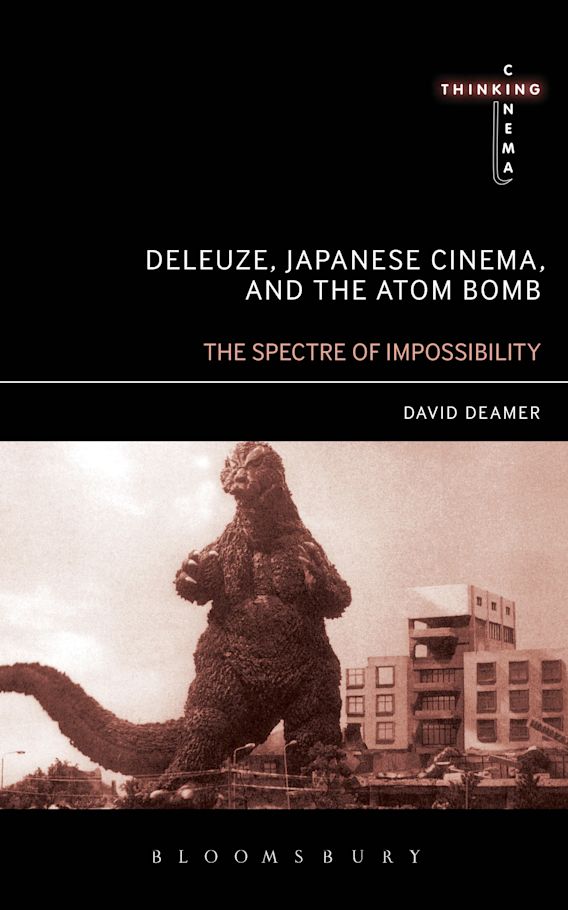 Deleuze, Japanese Cinema, and the Atom Bomb: The Spectre of ...