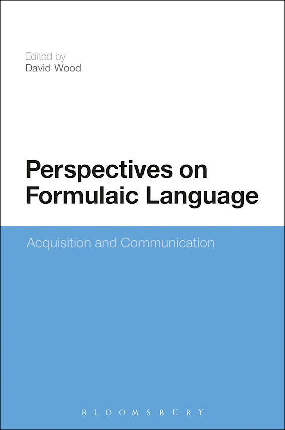 Perspectives on Formulaic Language: Acquisition and Communication ...
