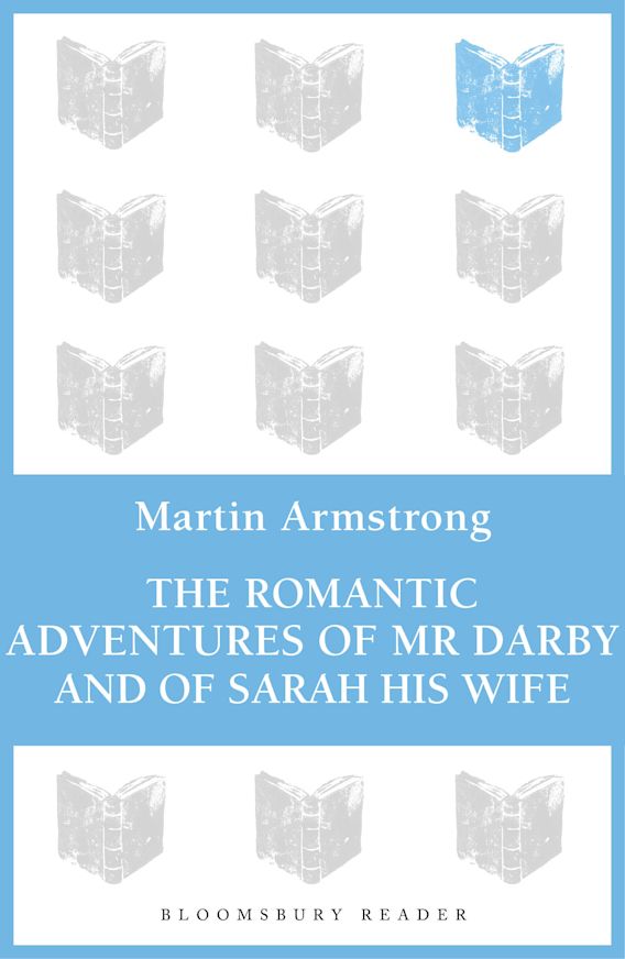 The Romantic Adventures of Mr. Darby and of Sarah His Wife: : Martin ...