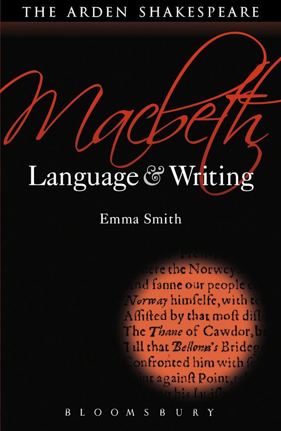 Macbeth: Language and Writing: : Arden Student Skills: Language and ...