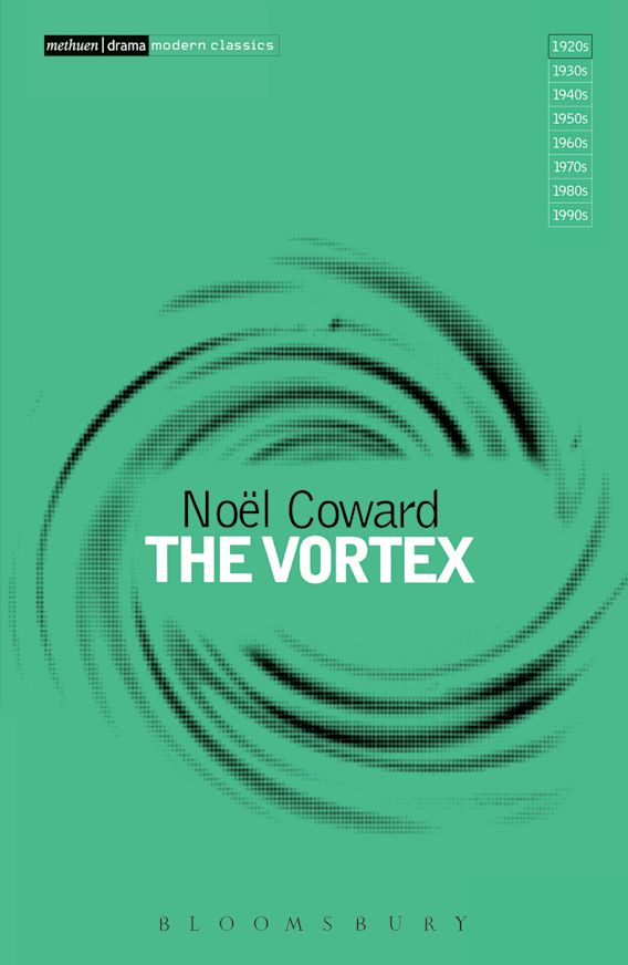 The Vortex: : Modern Classics Noël Coward Methuen Drama