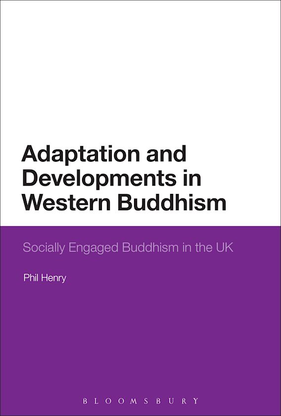 Adaptation and Developments in Western Buddhism: Socially Engaged ...
