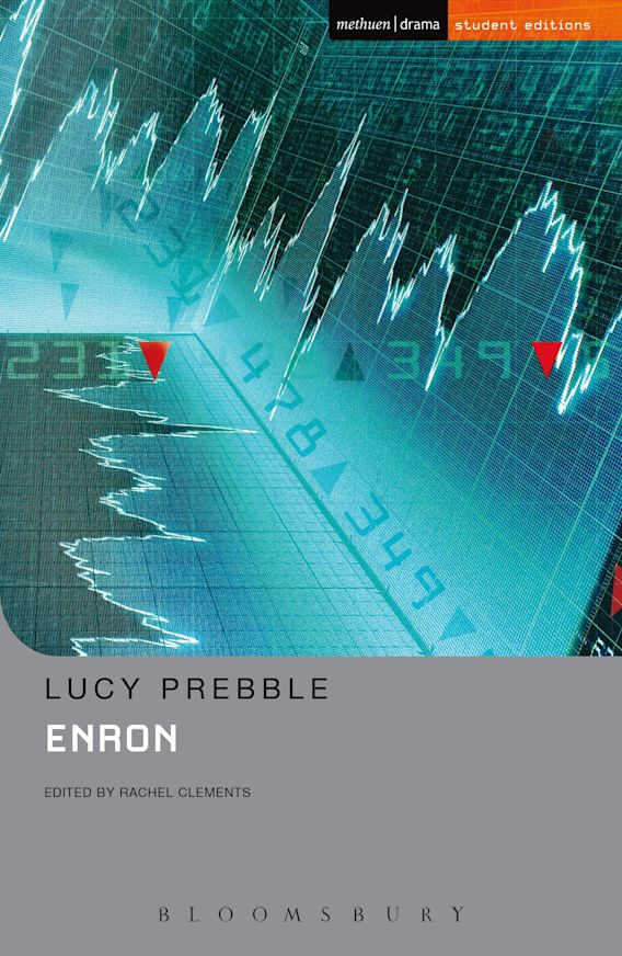Enron: : Student Editions Lucy Prebble Methuen Drama