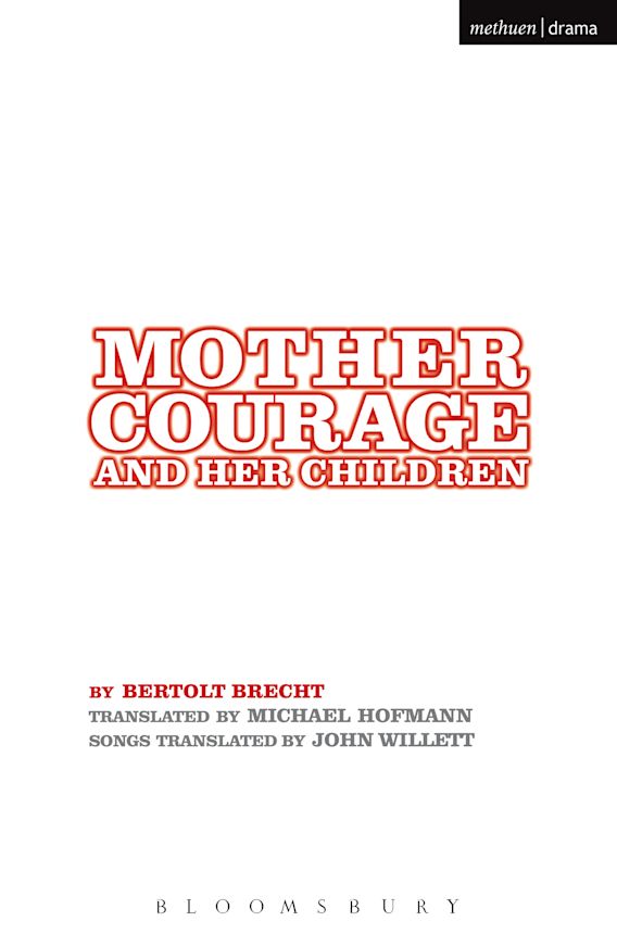Mother Courage and Her Children: : Modern Plays Bertolt Brecht Methuen ...