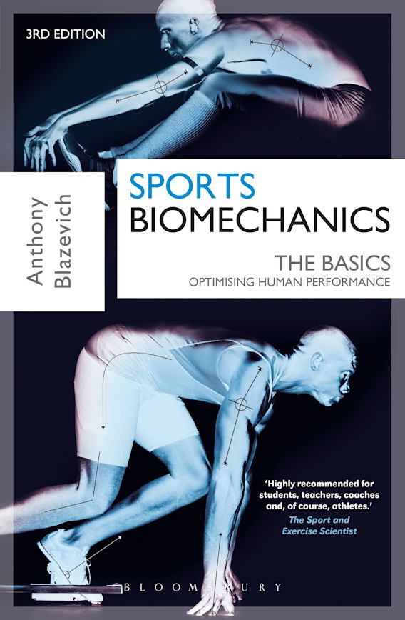 Sports Biomechanics: The Basics: Optimising Human Performance: Prof ...