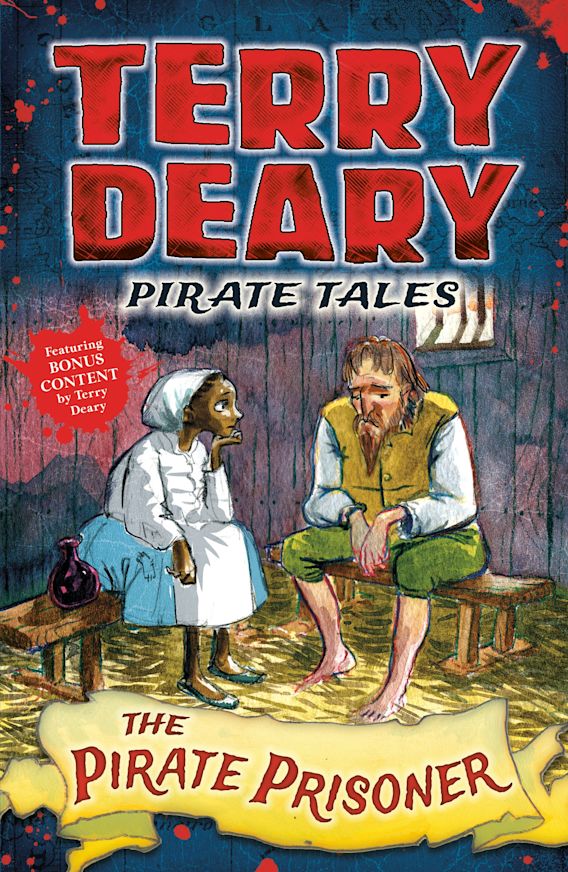 Pirate Tales: The Pirate Prisoner: : Pirate Tales Terry Deary ...