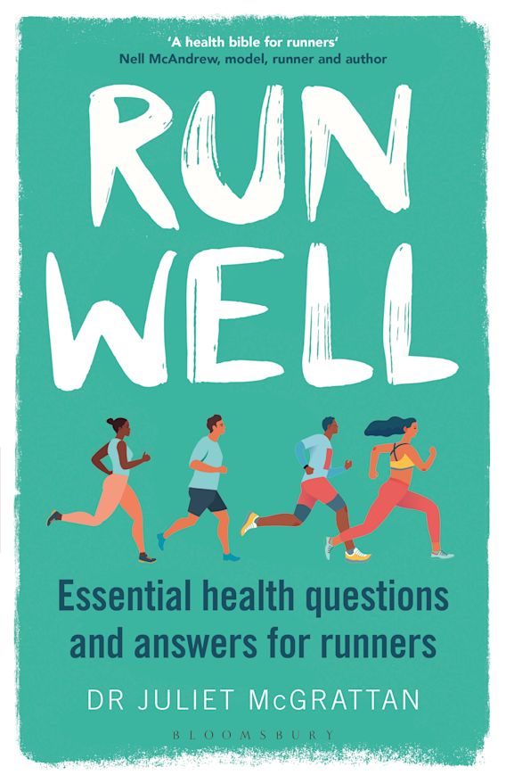 Run Well: Essential health questions and answers for runners: Juliet ...