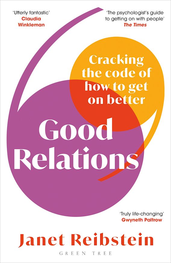 Good Relations: Cracking the code of how to get on better: Janet ...