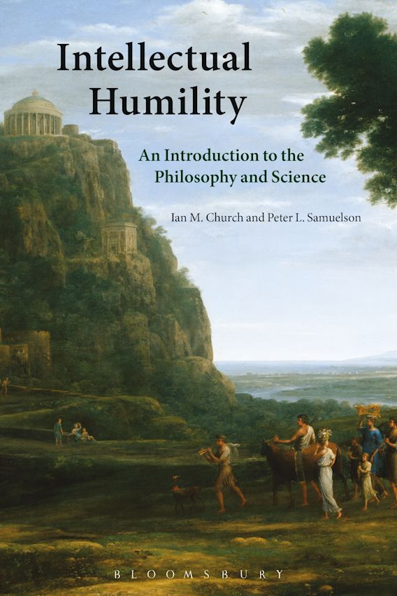 Intellectual Humility: An Introduction to the Philosophy and Science ...