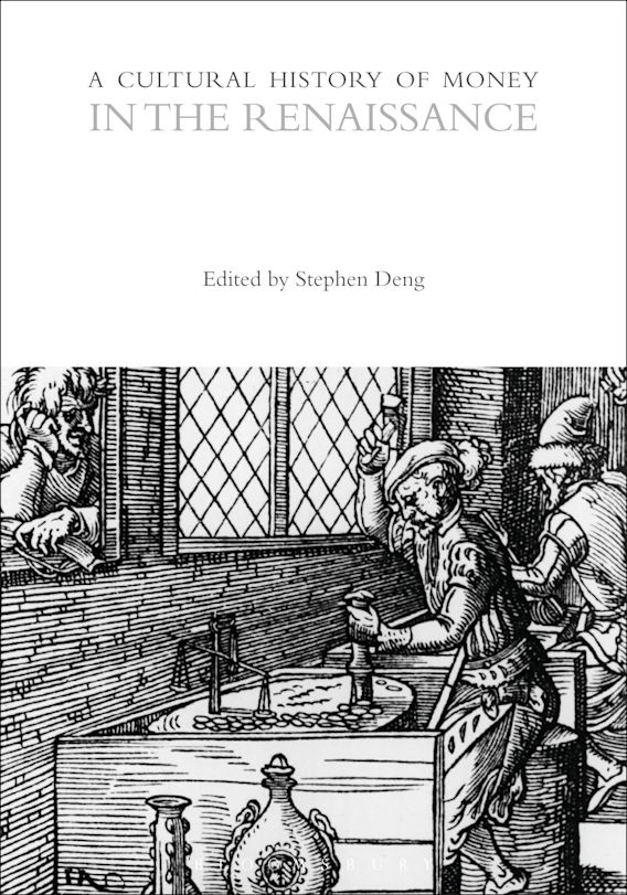 A Cultural History of Money in the Renaissance: : The Cultural ...