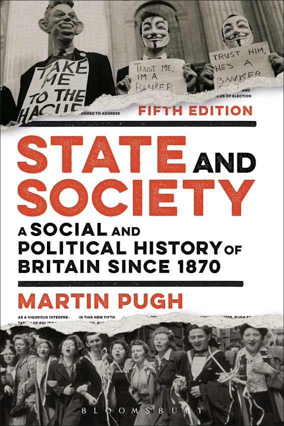 State and Society: A Social and Political History of Britain since 1870 ...