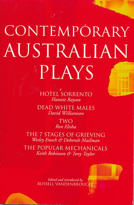 Contemporary Australian Plays: The Hotel Sorrento; Dead White Males ...